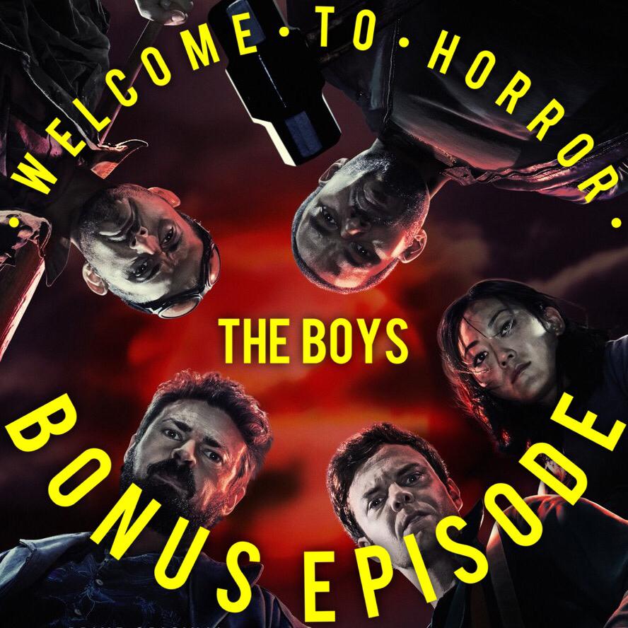 Bonus The Boys | Welcome to Horror